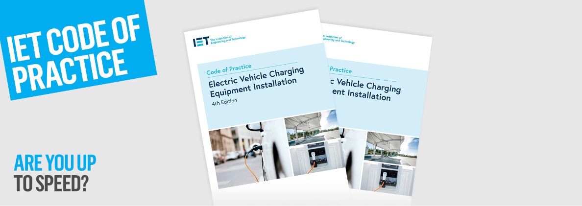 IET Code of Practice | EV Charging | CEF