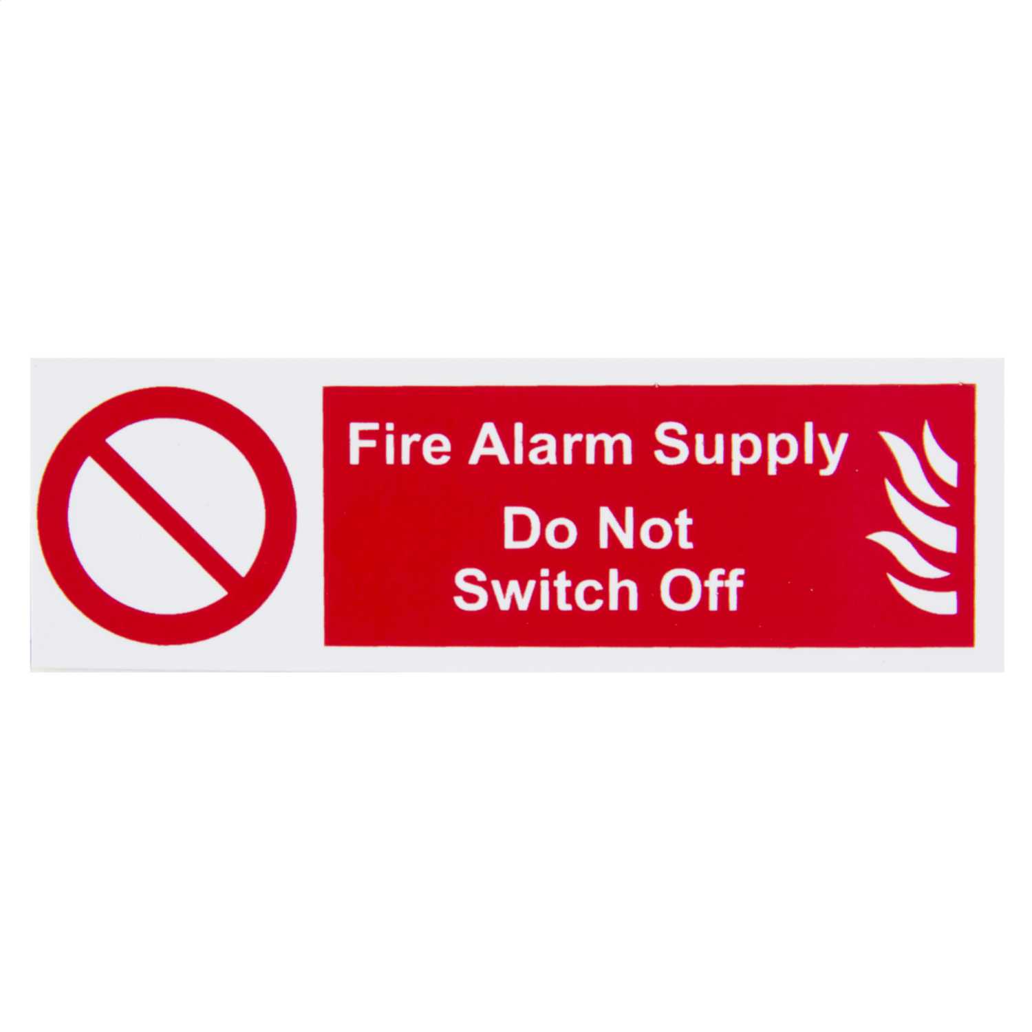 Industrial Signs 75mm x 25mm Fire Alarm Supply Do Not Switch Off Label ...