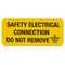 Industrial Signs 80mm x 35mm Safety Electrical Connection Do Not Remove ...
